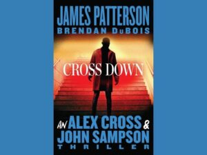 James Patterson's Alex Cross Novels in Order - Your Ultimate Reading ...